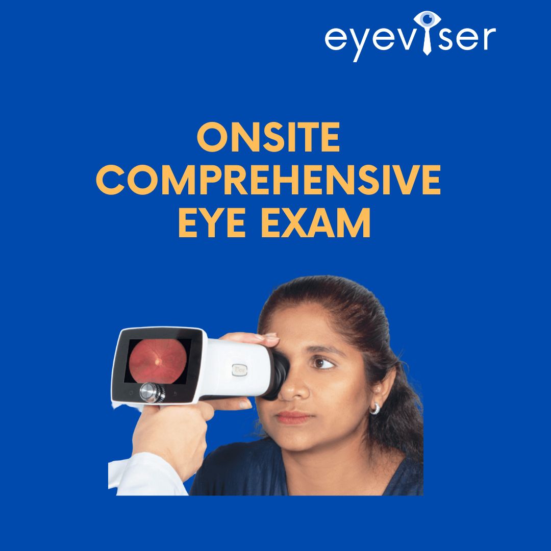 On Site Comprehensive Eye Exam Eyeviser