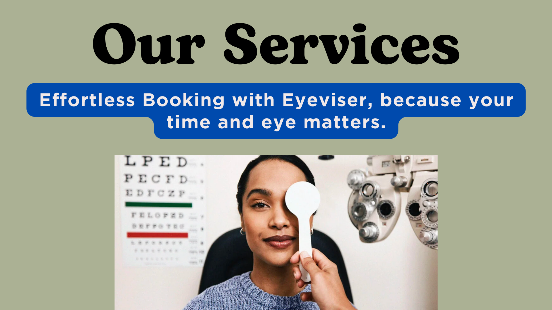 Our In-house Services – Eyeviser